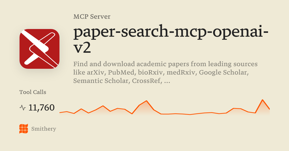paper-search-mcp-openai-v2 - MCP | Smithery