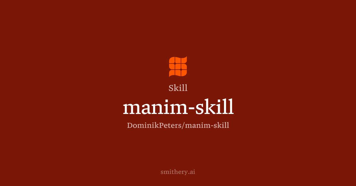 manim-skill - Skill | Smithery