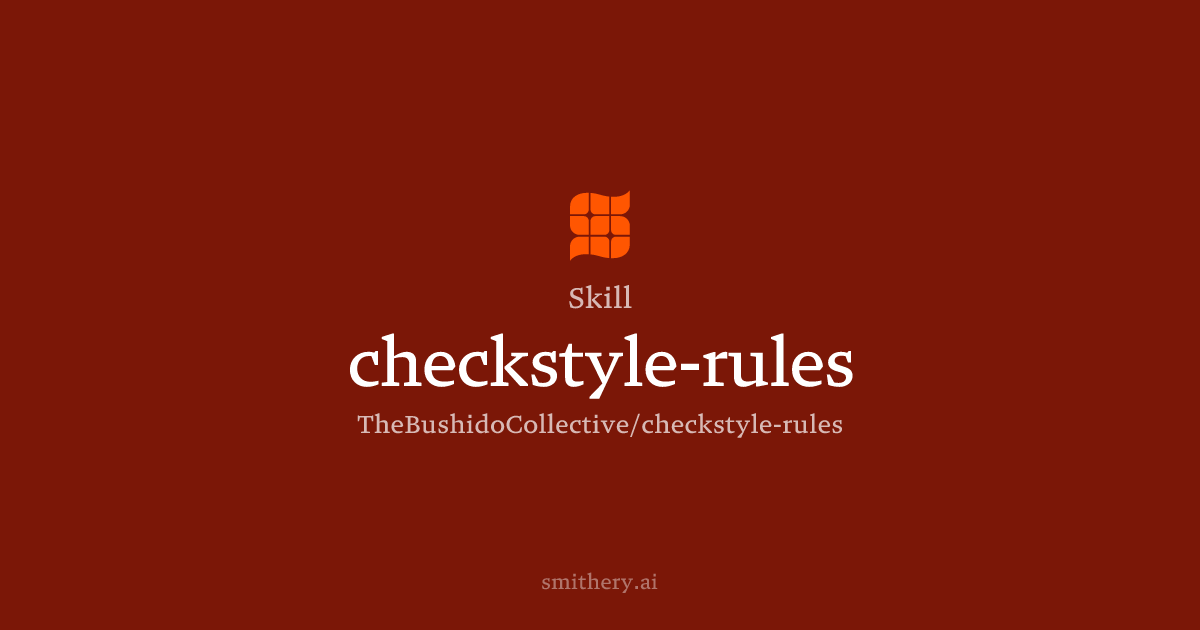 checkstyle-rules - Skill | Smithery