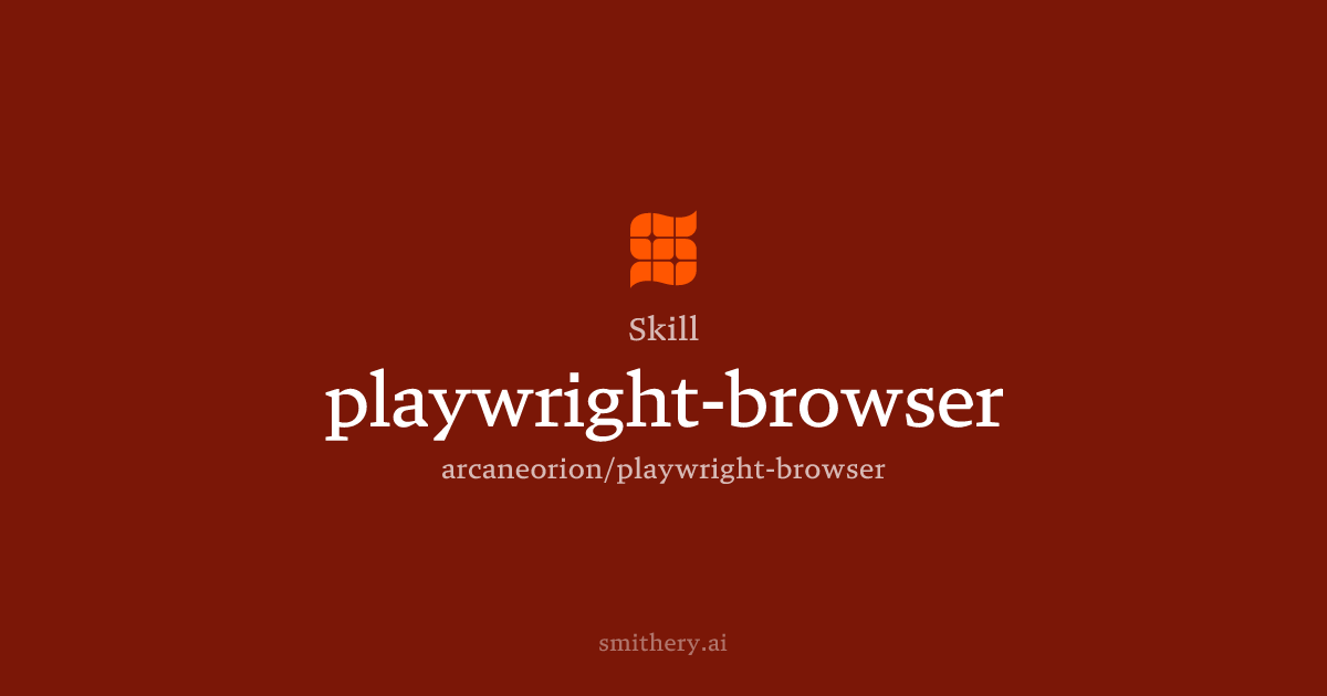 playwright-browser - Skill | Smithery