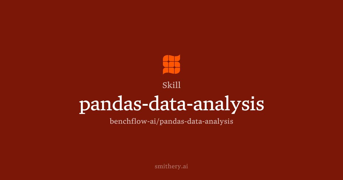 pandas-data-analysis - Skill | Smithery