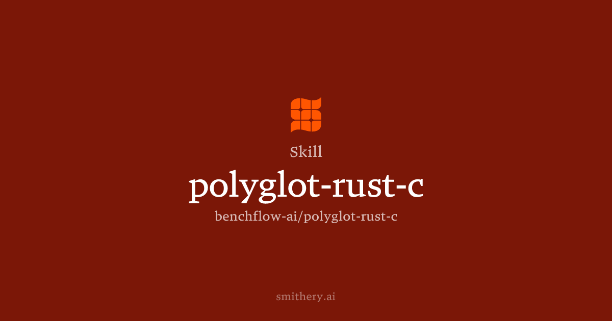 polyglot-rust-c - Skill | Smithery