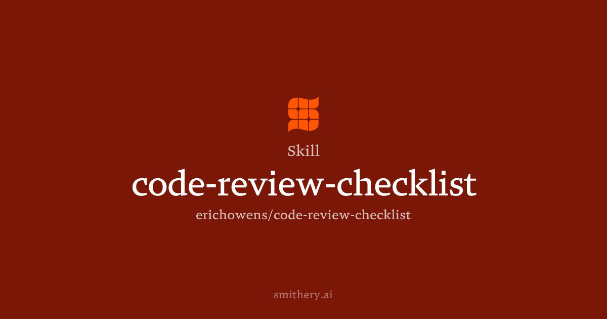 code-review-checklist - Skill | Smithery