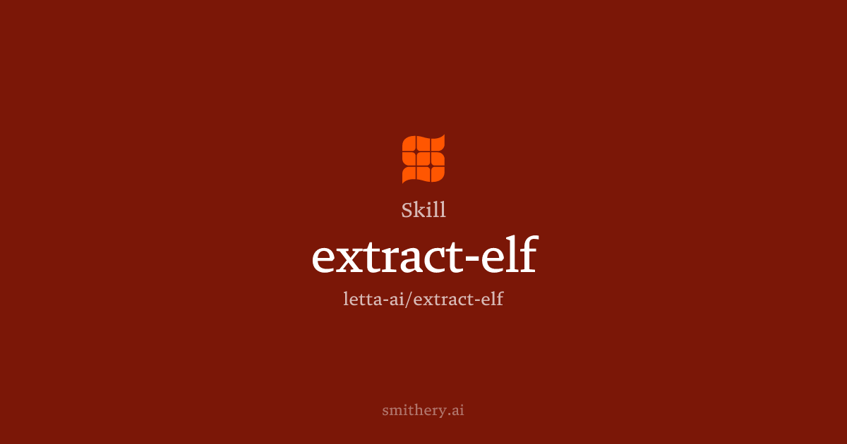 extract-elf - Skill | Smithery