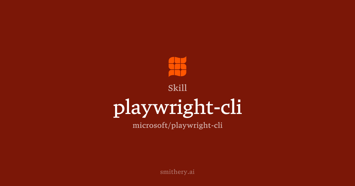 playwright-cli - Skill | Smithery