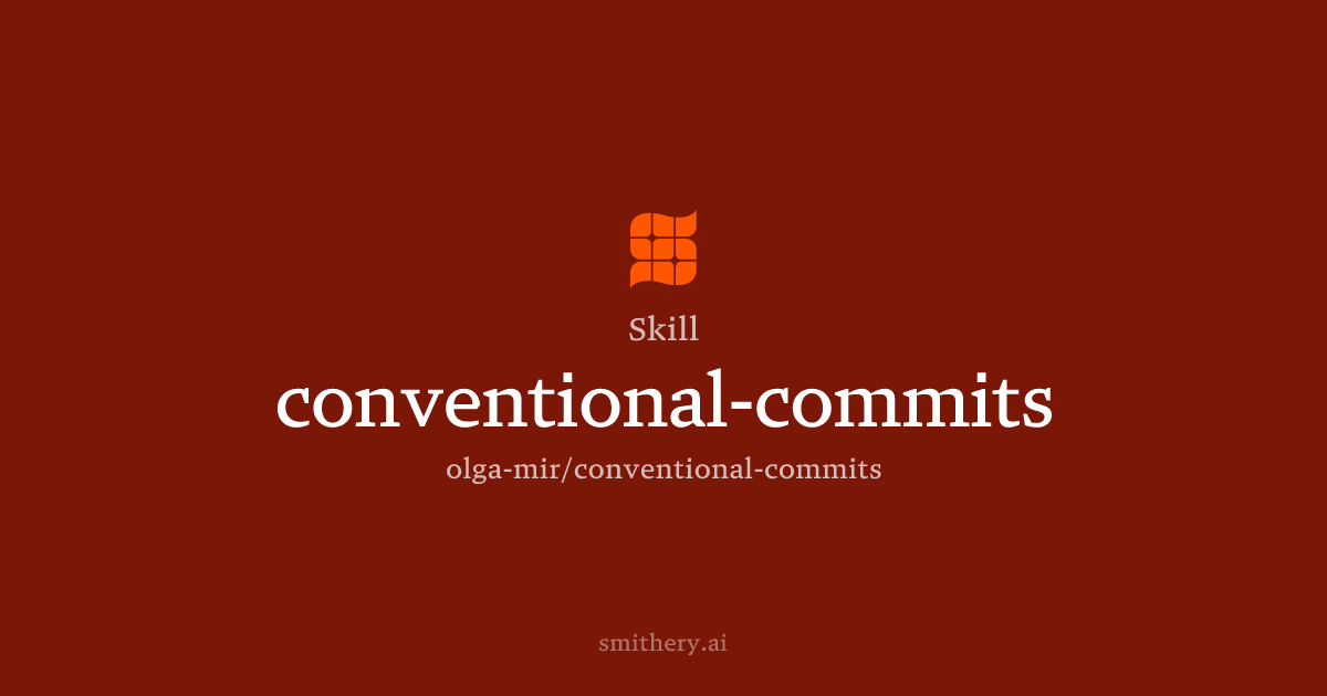 conventional-commits - Skill | Smithery